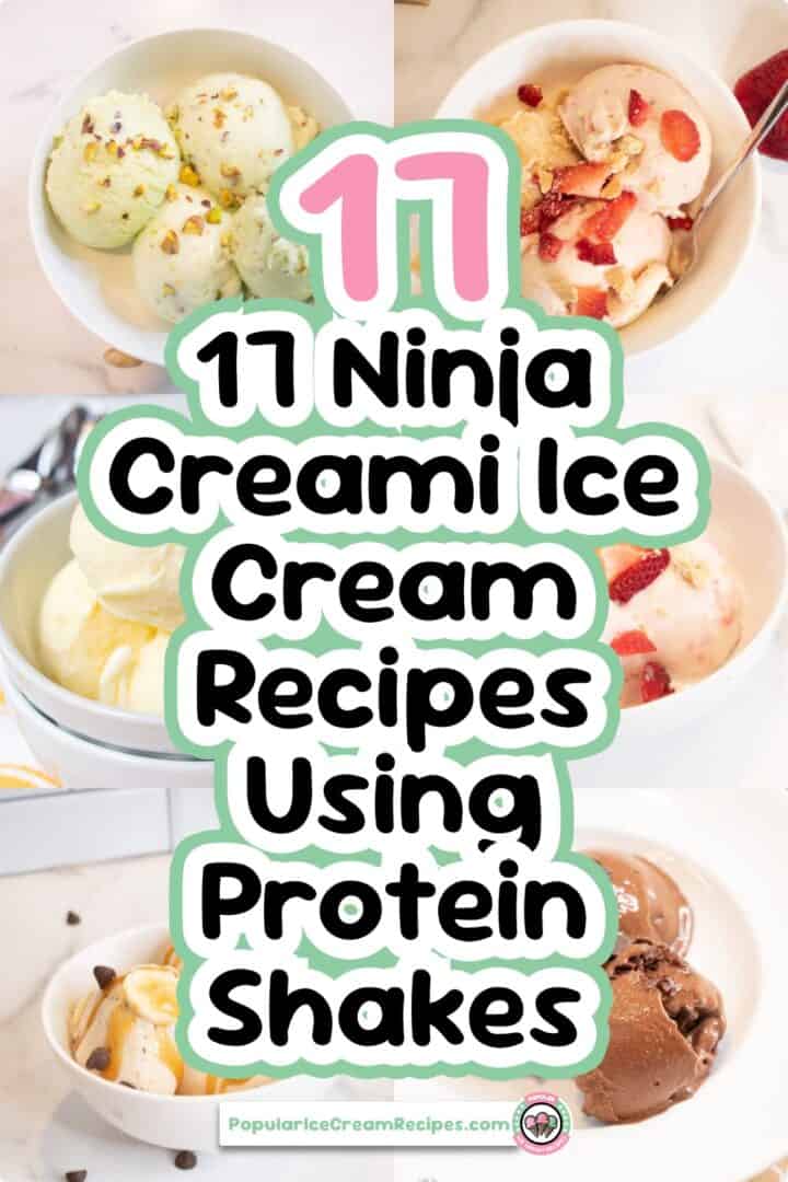 17 Ninja Creami Ice Cream Recipes Using Protein Shakes - Popular Ice ...